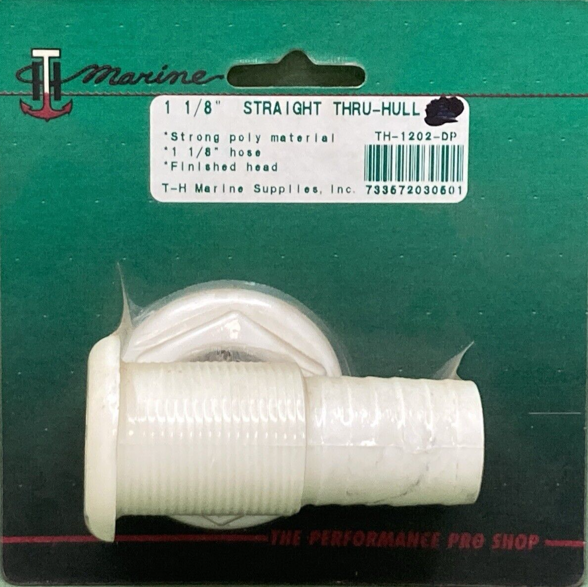NEW GENUINE T-H MARINE TH-1202-DP STRAIGHT THRU-HULL 1-1/8" FINISHED H ...